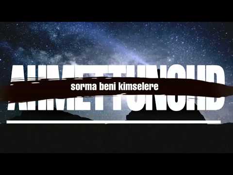 Ahmettunchd - Sorma beni kimselere ( official audio ) 2019