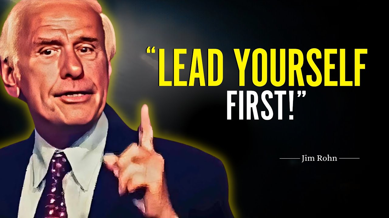 Success Will Follow You When You Lead Yourself First | Jim Rohn ...