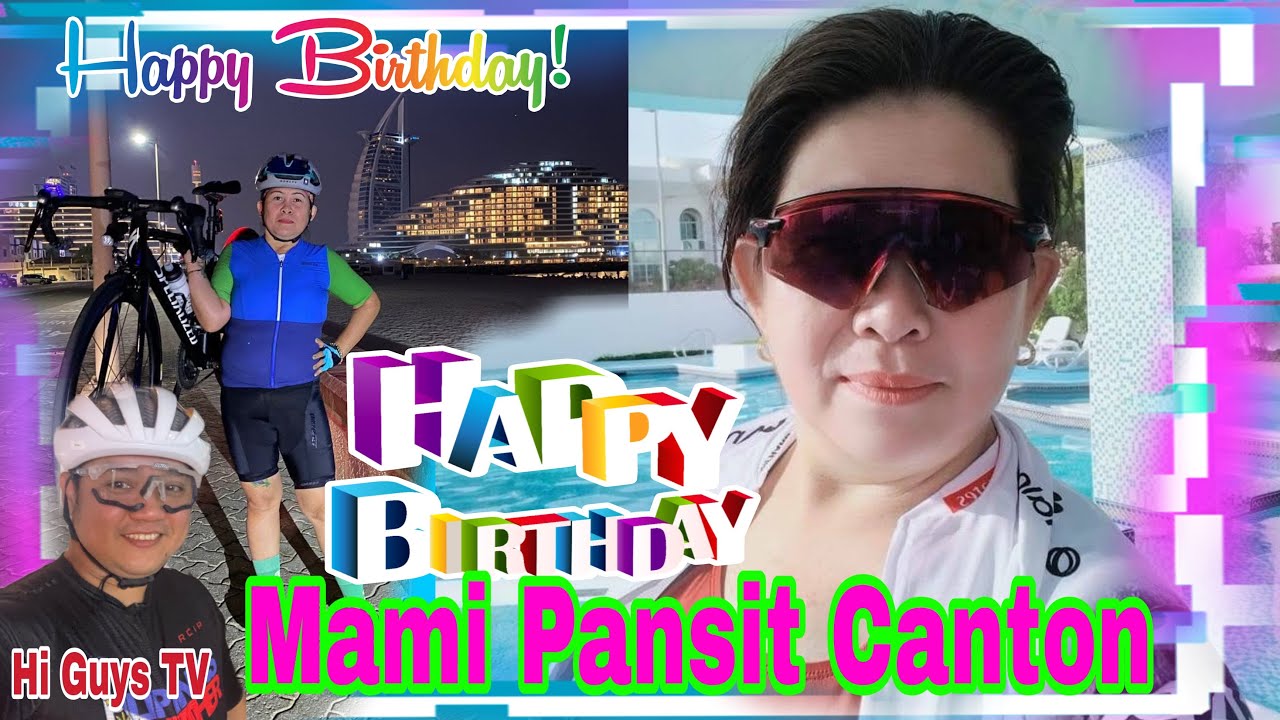 HAPPY BIRTHDAY MAMI PANSIT CANTON CELEBRATION - YouTube