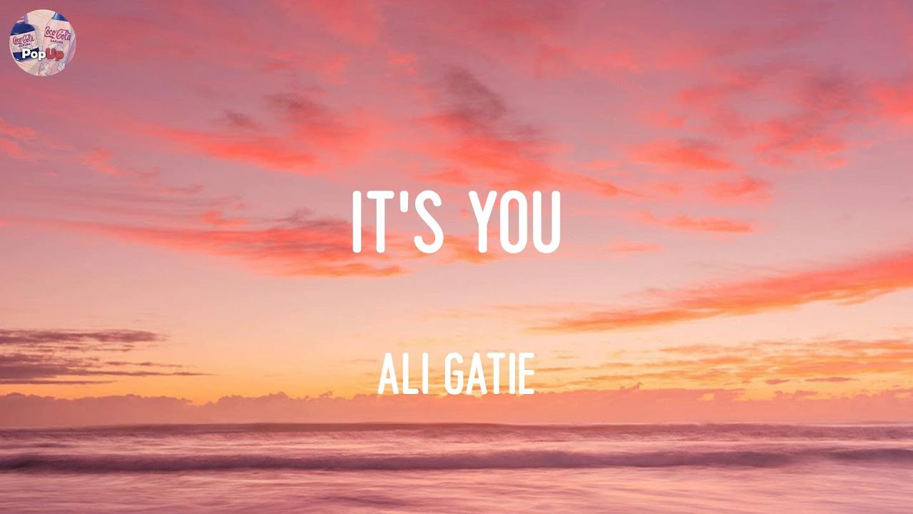 It's You - Ali Gatie | Ellie Goulding, Ali Gatie, Ellie Goulding, Ava ...