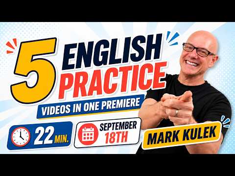 English Study (5 videos / 22 min) with Mark Kulek ESL