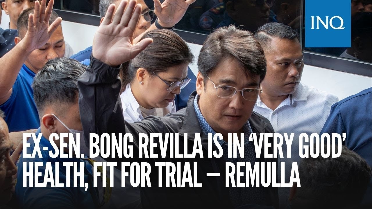 Ex-Sen. Bong Revilla is in ‘very good’ health, fit for trial — Remulla ...