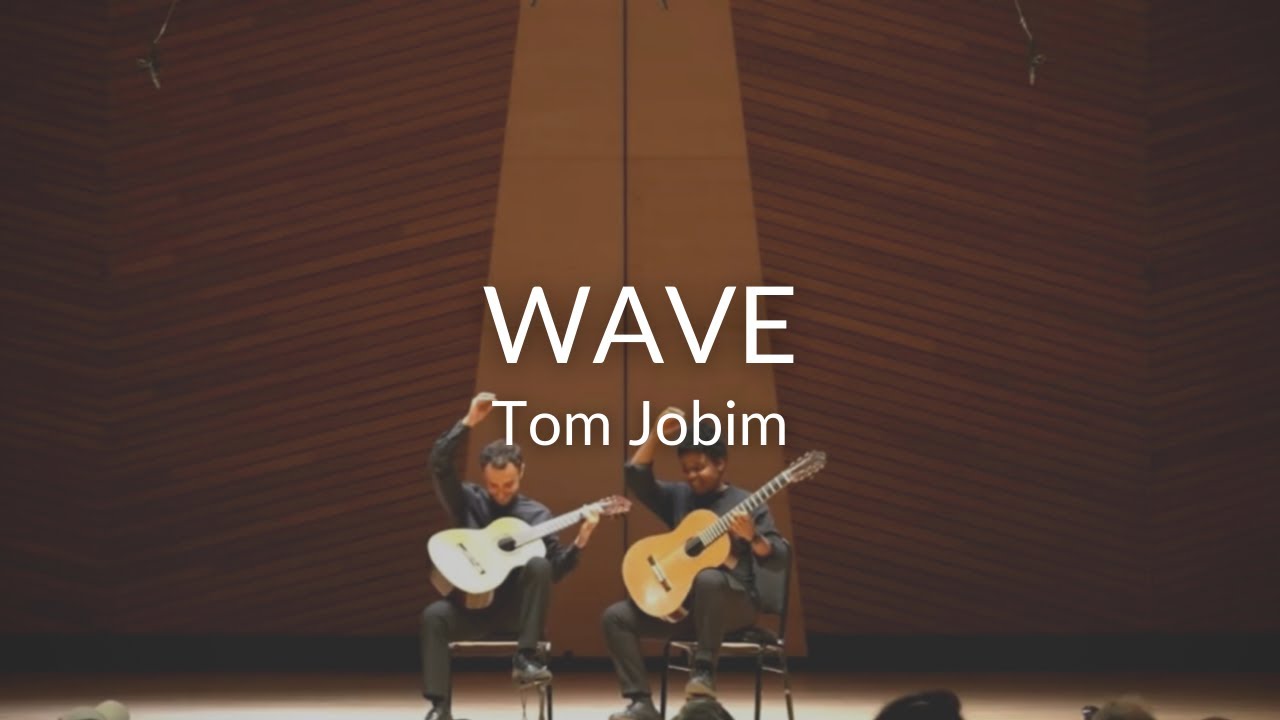 Wave (Tom Jobim/arr. Eduardo Gutterres) - Gabi & Edu Guitar Duo - YouTube