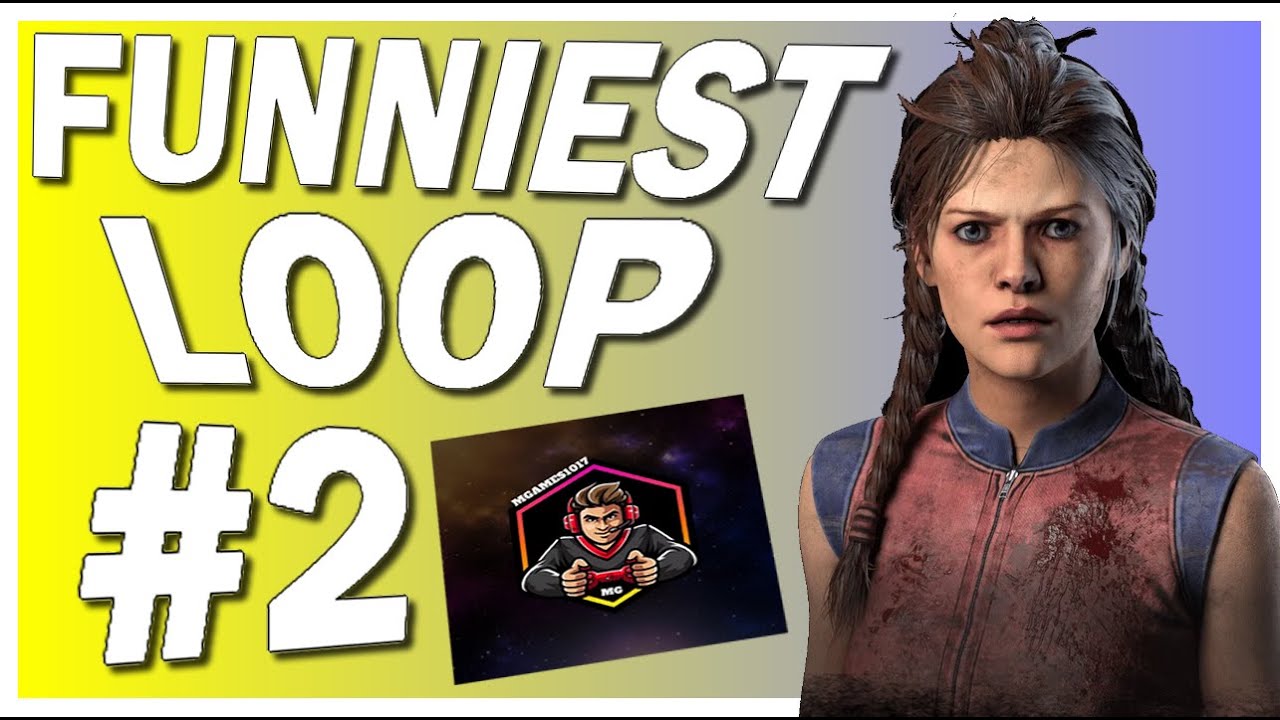 FUNNIEST LOOP 2 OF MGames1017 - DEAD BY DAYLIGHT - YouTube