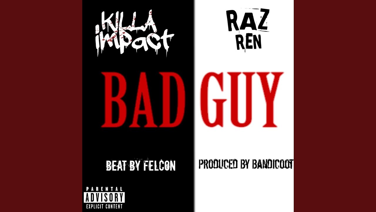 Bad Guy (feat. Raz Ren) - YouTube