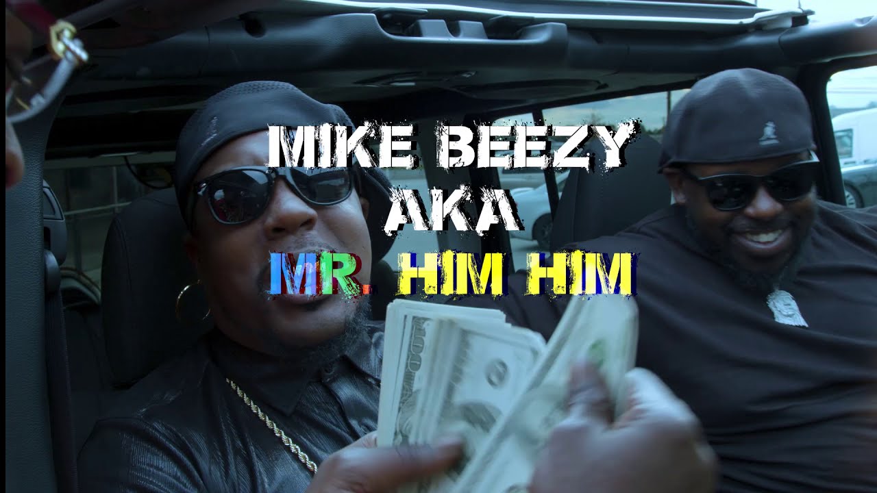 Mike Beezy - Mr. Him Him (Official Video/Film Video) - YouTube