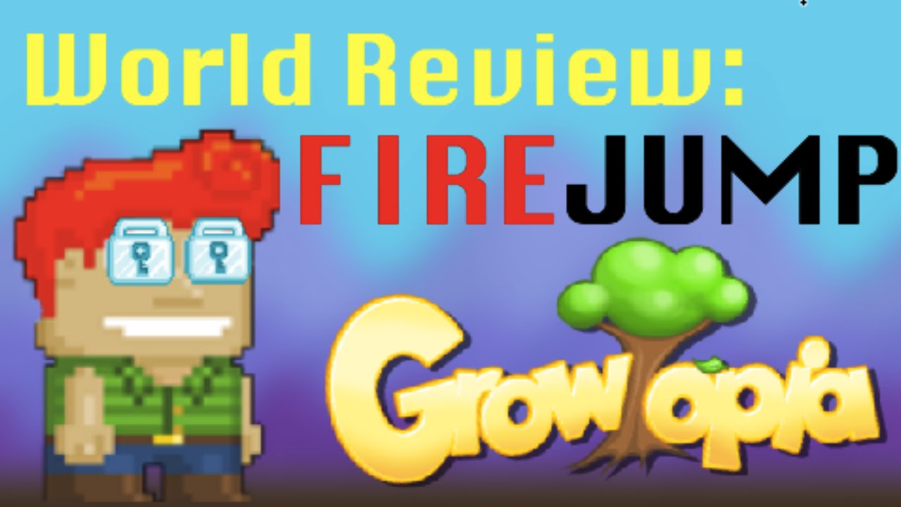 Growtopia | World Review: FIREJUMP! - YouTube