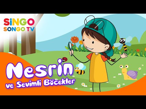 NESRİN ve Sevimli Böcekler 🐞🐜– SingoSongo TV I İsme Özel Çocuk Şarkıları 🎵