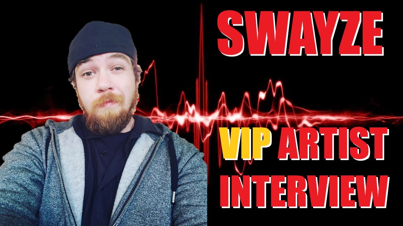 Swayze VIP Artist Interview - YouTube