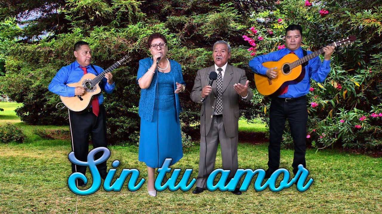 Sin tu Amor - Pasillo | Duo Remembranzas - YouTube