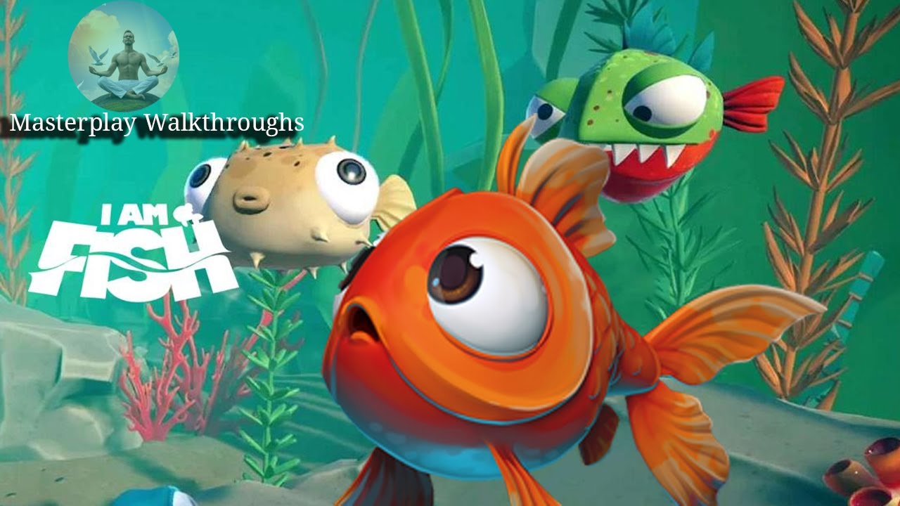I Am Fish Gameplay Walkthrough FULL GAME - YouTube