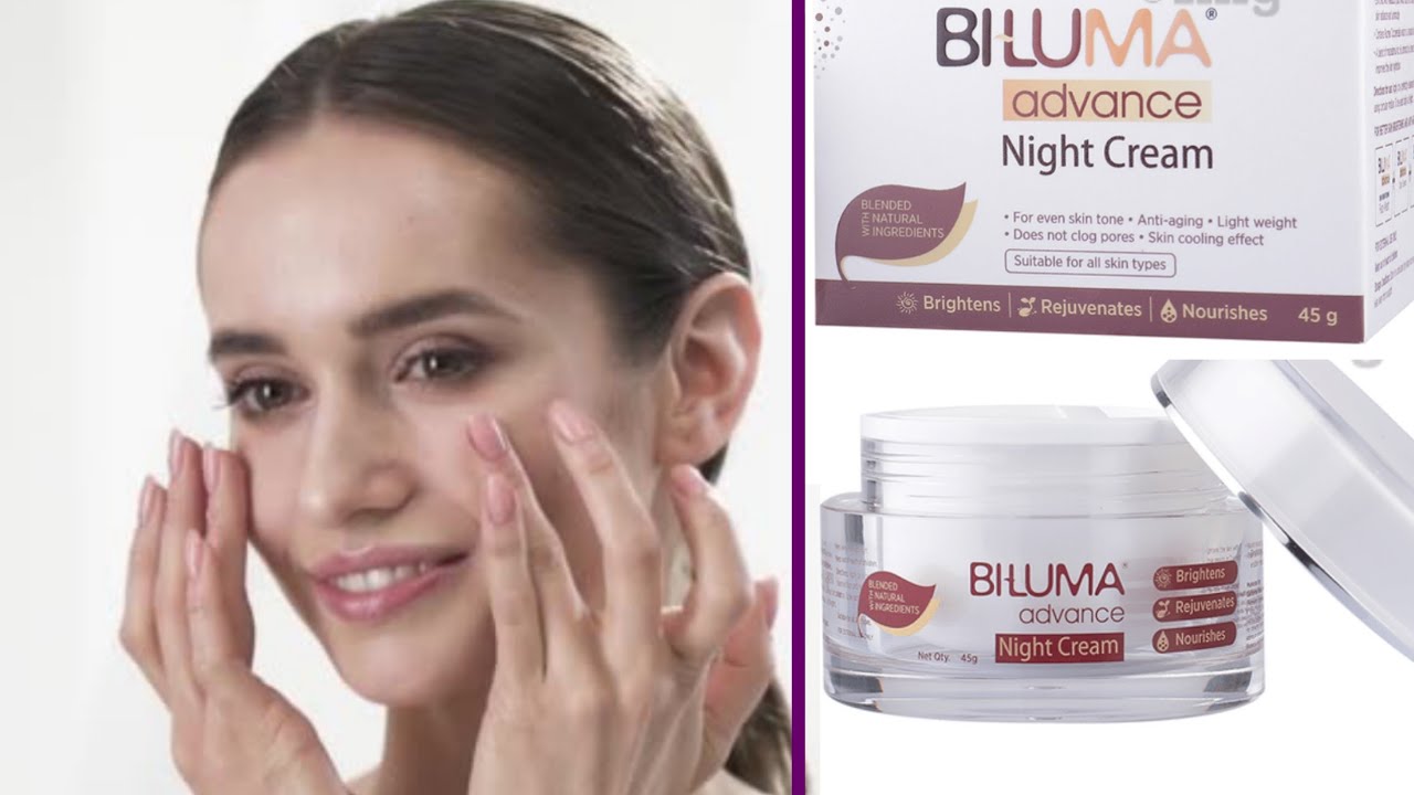 Biluma Advance night cream | Skin lightening cream | काले दाग कम करने ...