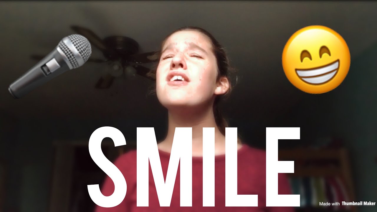 Hannah Sings: Smile - YouTube