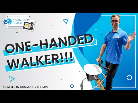 One-handed walker with tray | Community Health TV - Ep 14