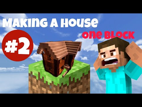 Making a new house| one block #2 - YouTube