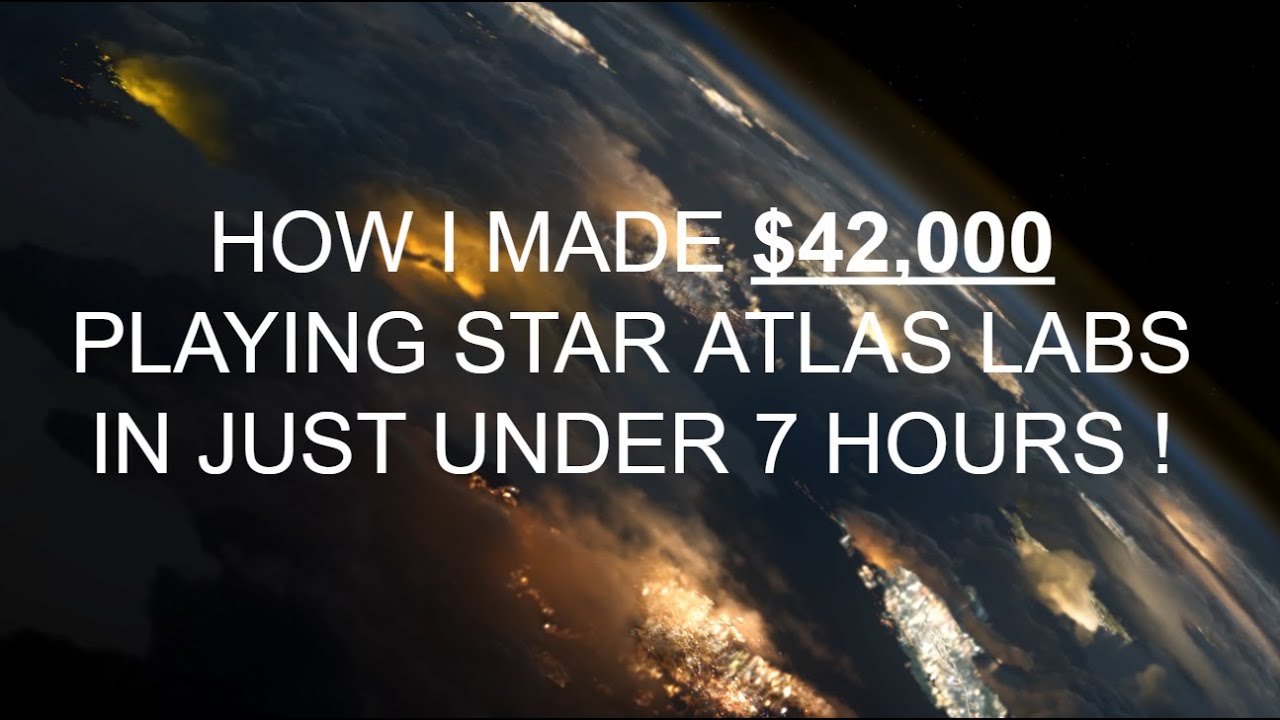 HOW I MADE $42,000 PLAYING STAR ATLAS - SAGE LABS - YouTube