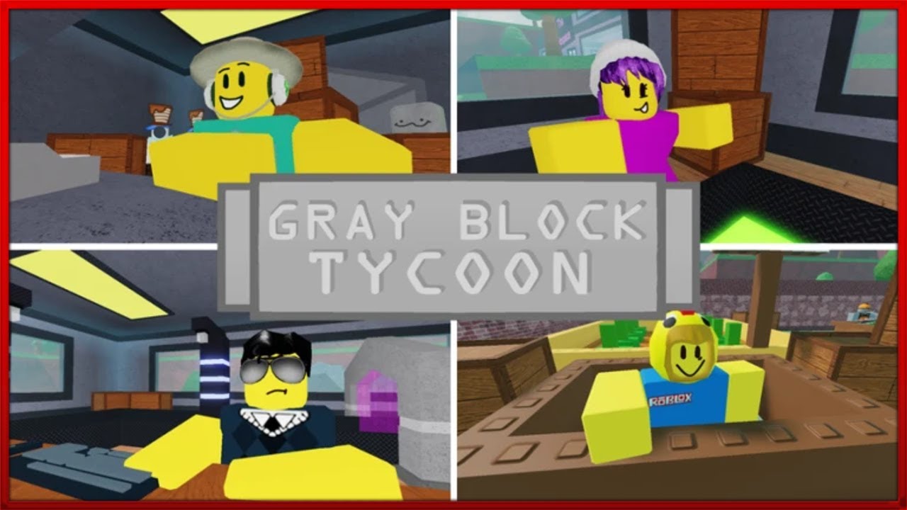 Roblox - Gray Block Tycoon - YouTube