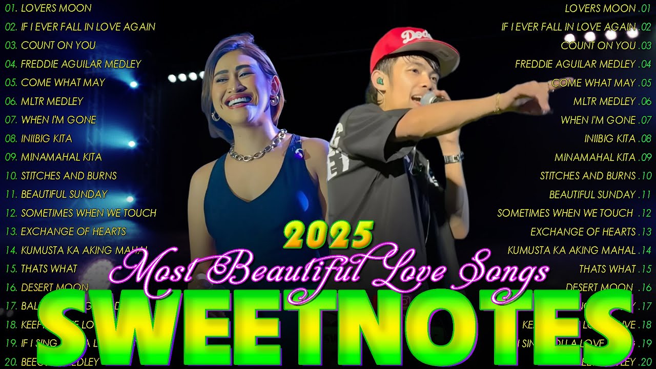 Sweetnotes Nonstop Playlist 2025🔊Sweetnotes Bagong OPM Love Songs 2025🔊 ...