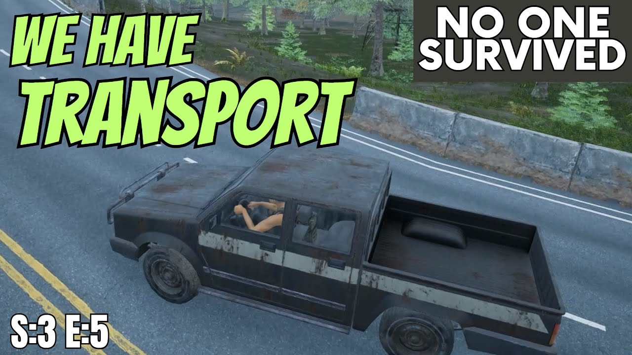 No One Survived (Gameplay) S:3 E:5 - We Have Transport - YouTube