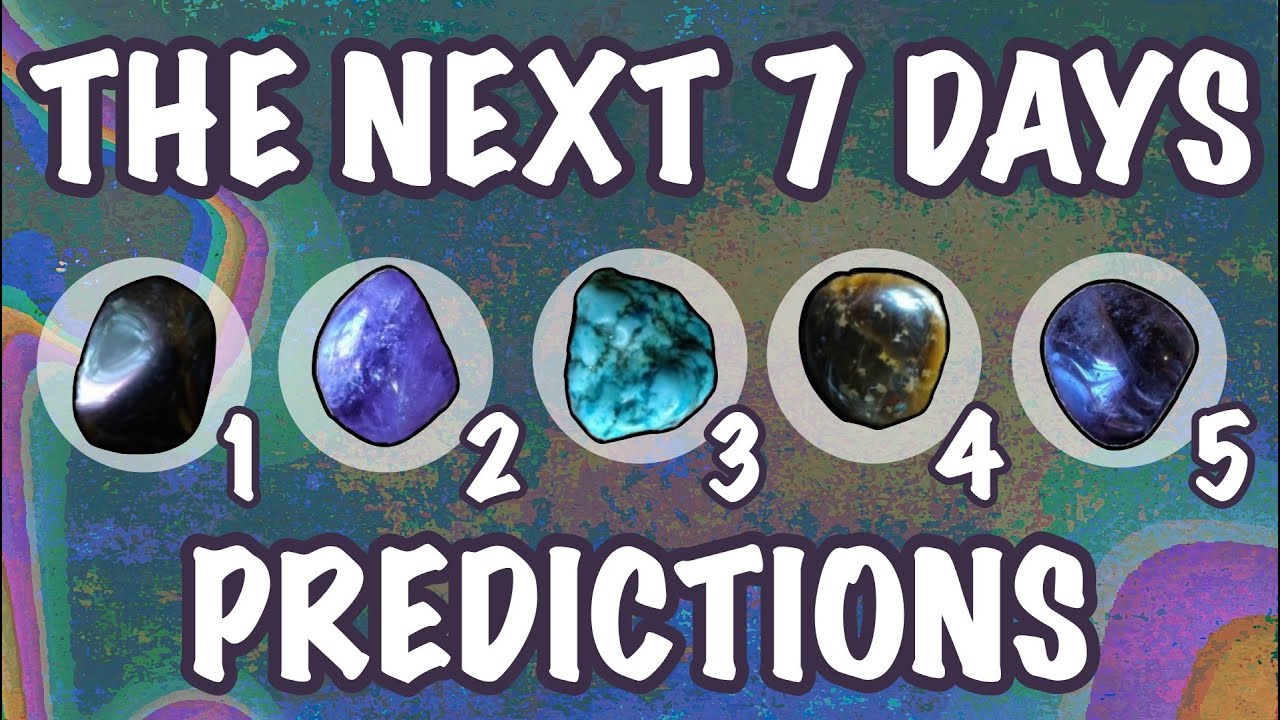 THE NEXT 7 DAYS ★ Messages & Predictions ★ Timeless Reading - YouTube