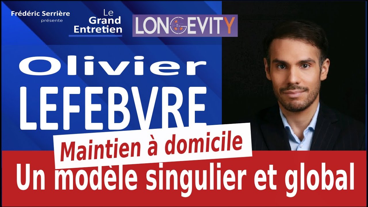 Olivier Lefebvre : un modèle singulier et global pour le maintien à ...