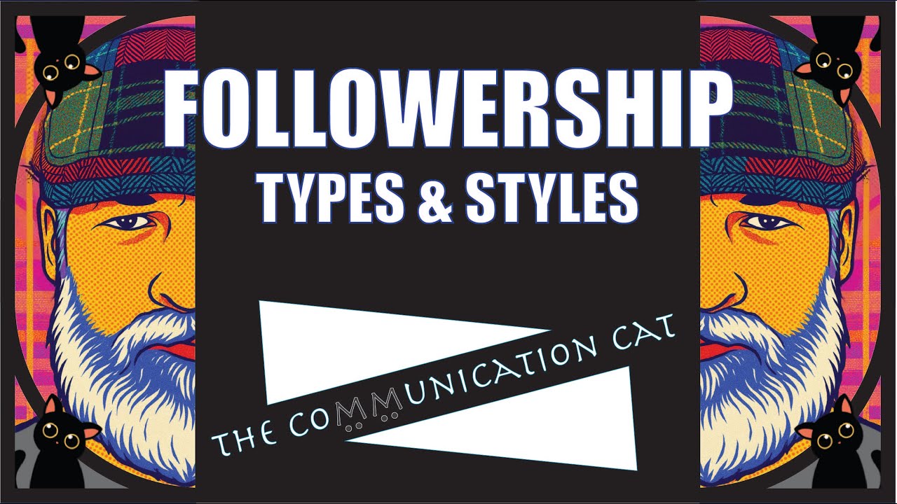 Overview of Followership: Types and Styles - YouTube