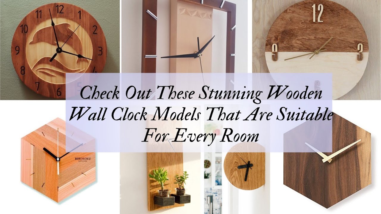 Check Out These Stunning Wooden Wall Clock Models That Are Suitable For ...