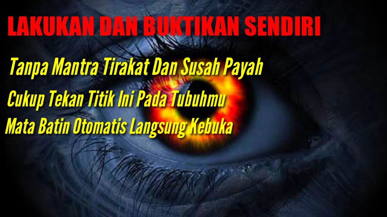 Cara MEMBUKA Mata Batin Dengan Cepat Cukup Tekan Bagian Ini - YouTube