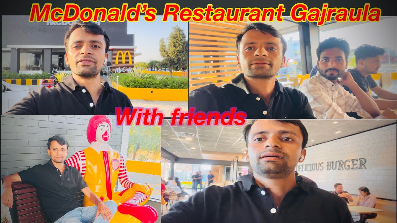 McDonald’s Restaurant Gajraula UP India 🇮🇳 #nizamvlogs1786 - YouTube