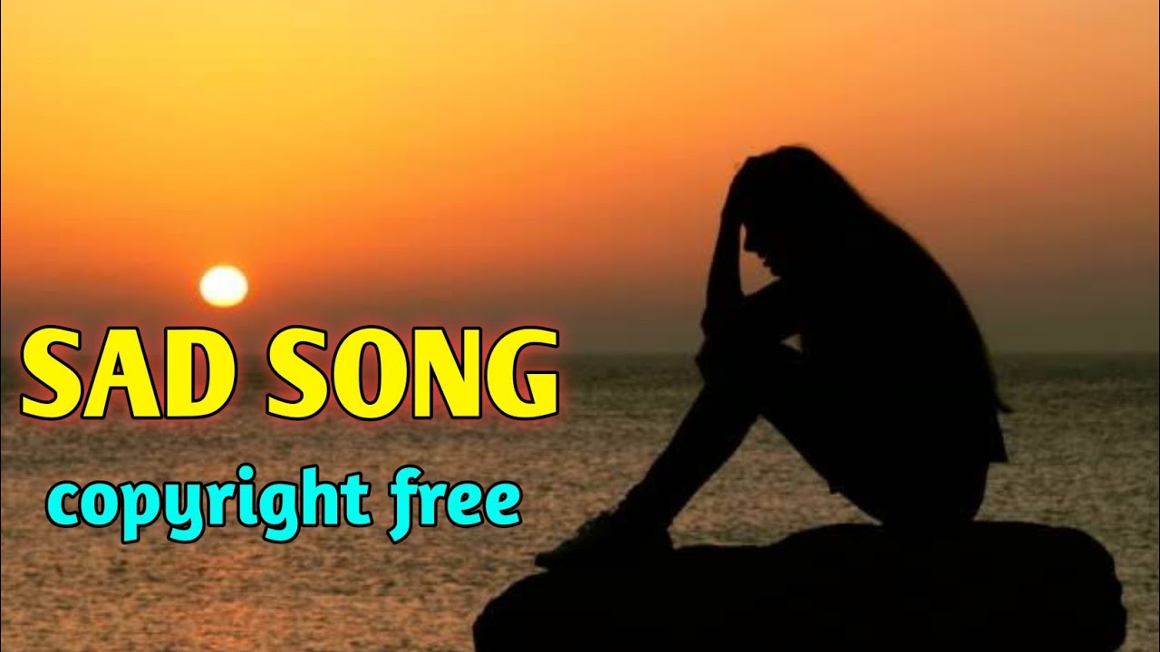 Sad background music | sad background song no copyright |one click ...