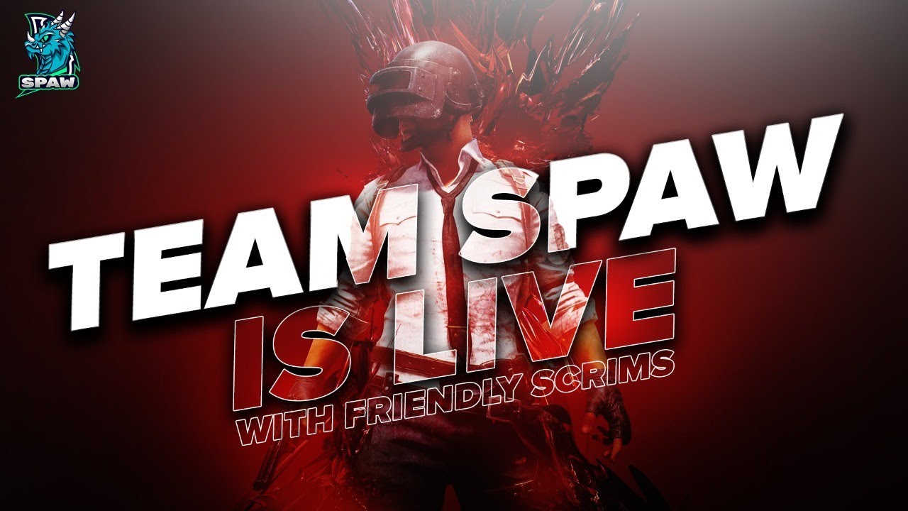 26/07/2020 | TEAM SPAW CUSTOM ROOM LIVE STREAM | PUBG MOBILE | INDIA ...