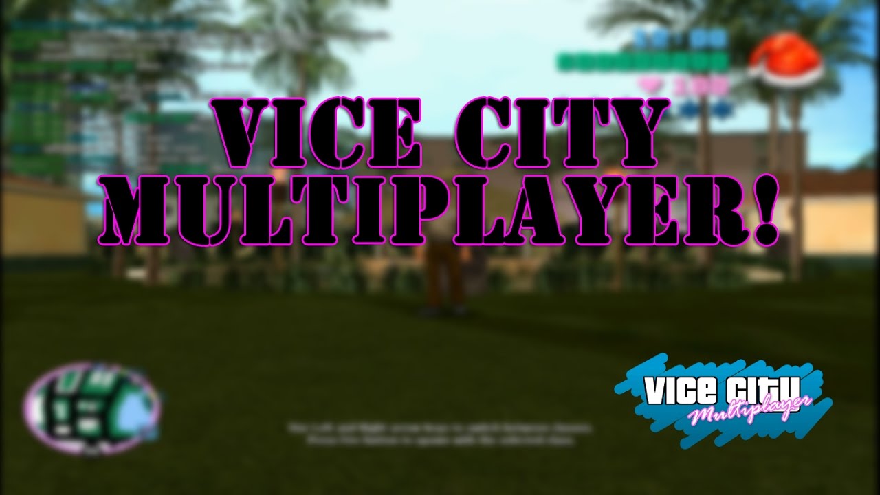 VICE CITY MULTIPLAYER !? - YouTube