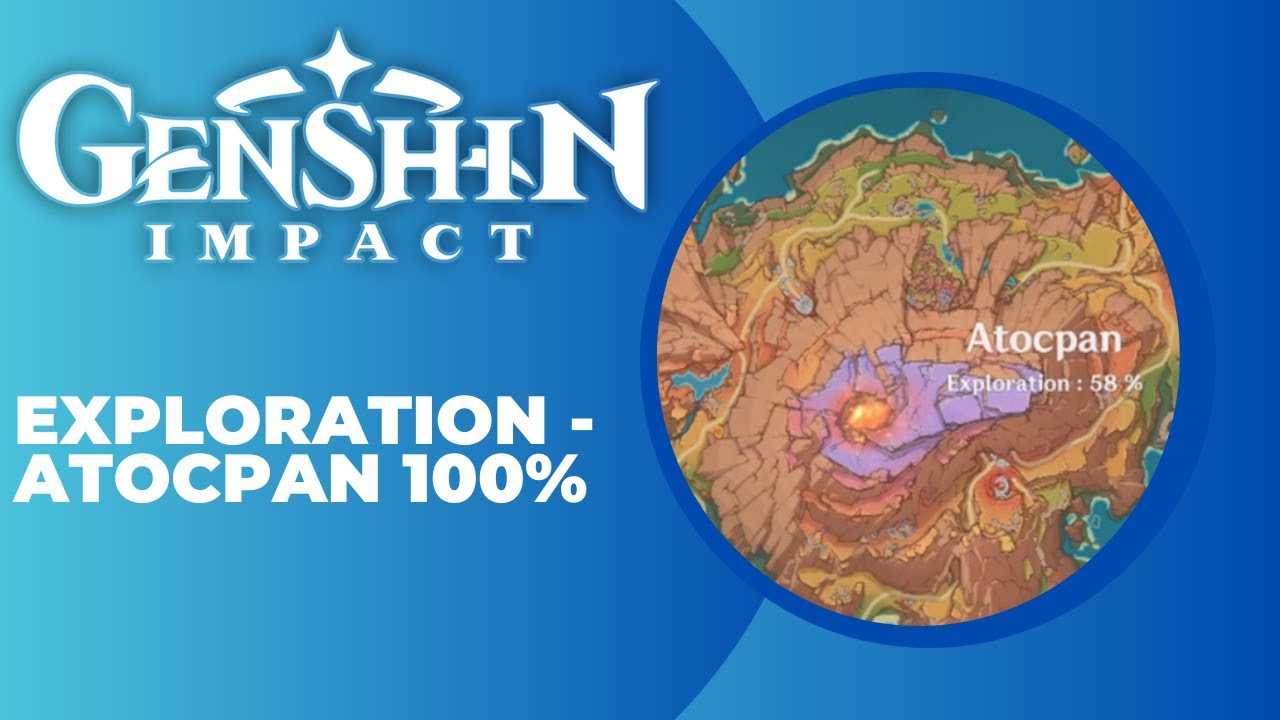 Exploration - Atocpan 100% | Genshin Impact - YouTube