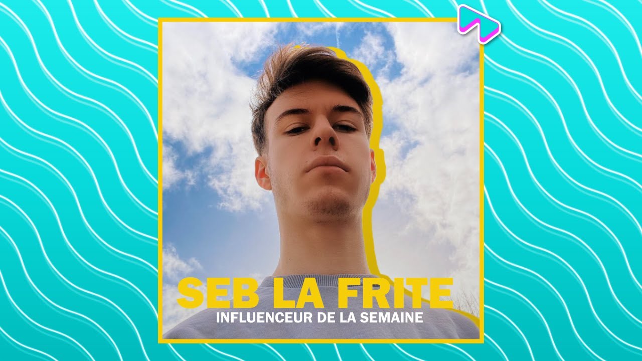 Seb La Frite, un des youtubeurs les plus talentueux de sa génération 💪🏻 ...