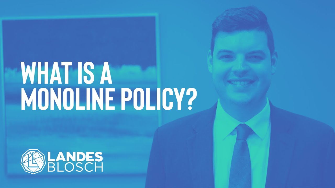 What is a Monoline Policy? - YouTube
