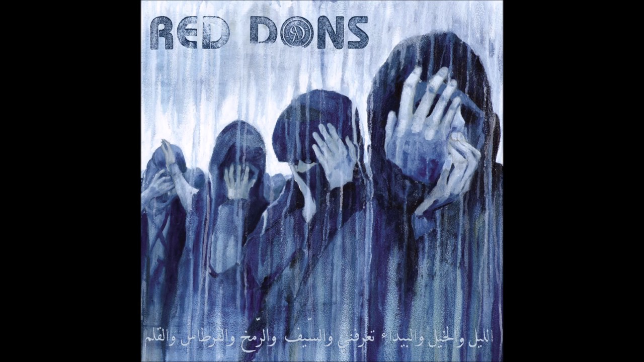 Red Dons - ''Death to Idealism'' (2007) [FULL ALBUM] - YouTube