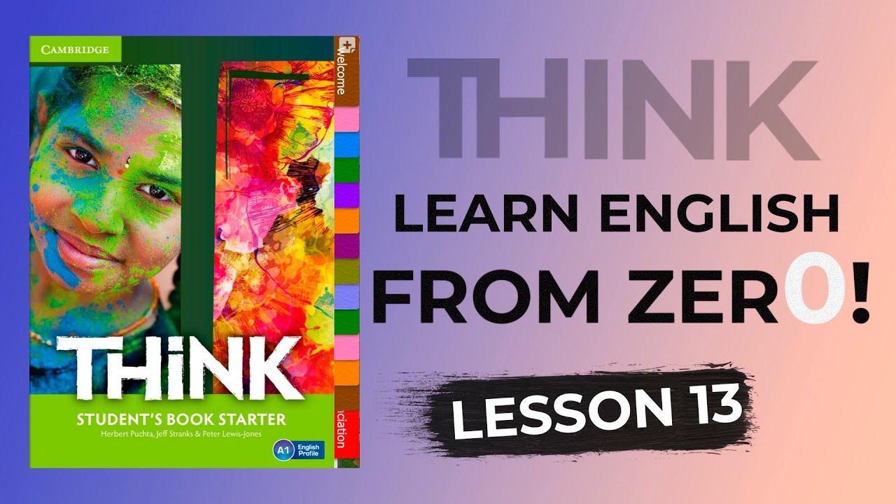 ENGLISH FROM ZERO LESSON 13 UNIT 12 - YouTube