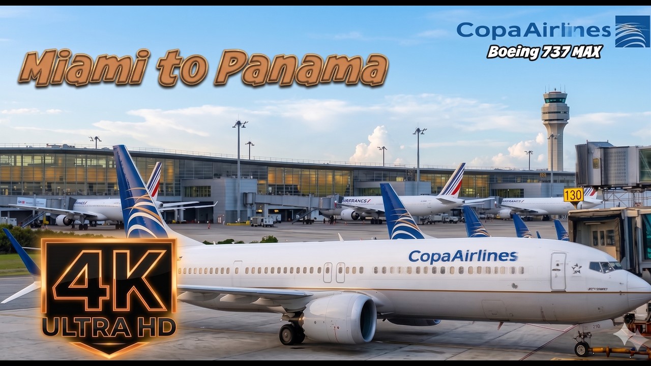 🇺🇸 Miami MIA - 🇵🇦 Panama PTY - Copa Airlines Boeing 737Max - YouTube