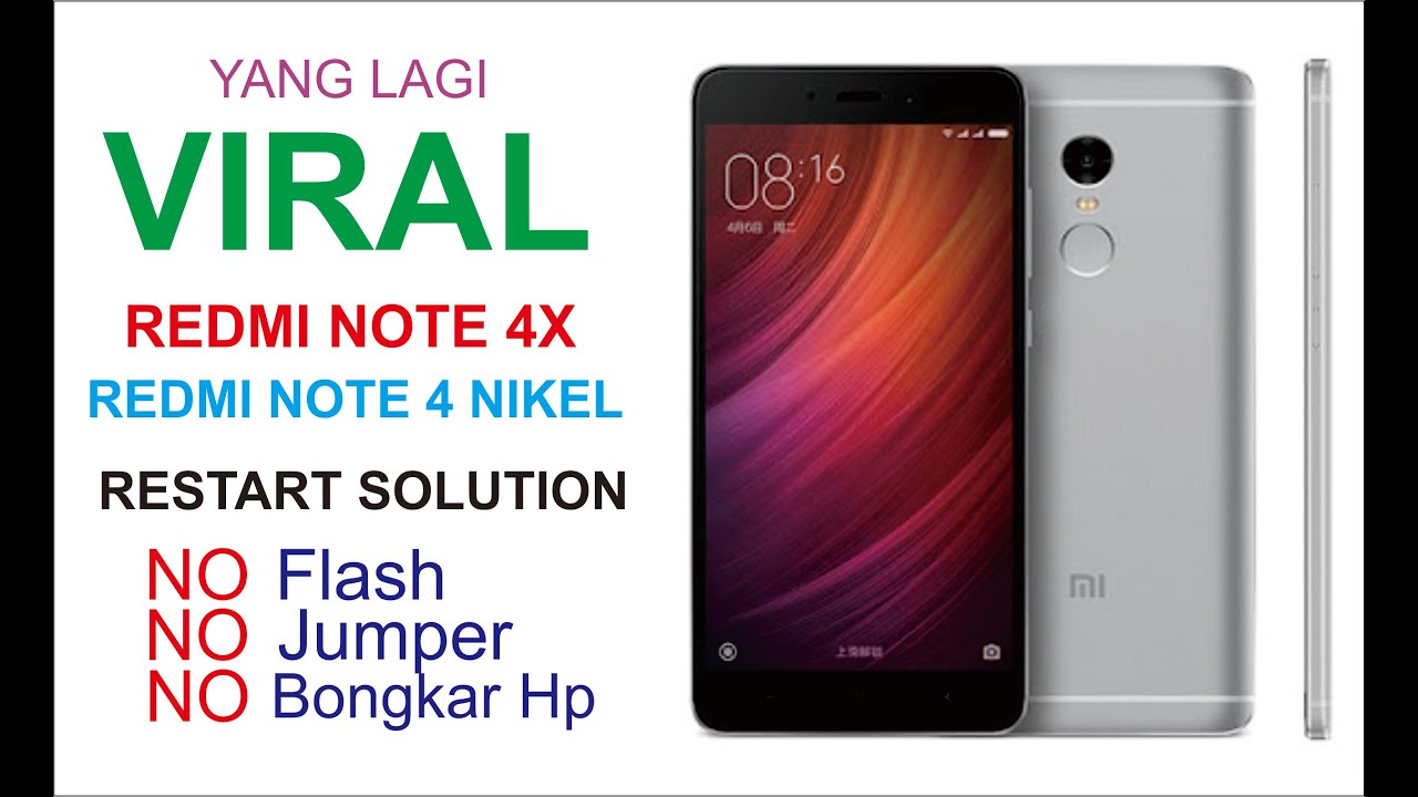 REDMI NOTE 4 NIKEL RESTART SOLUTION ( No Flash / No Jumper / No ...