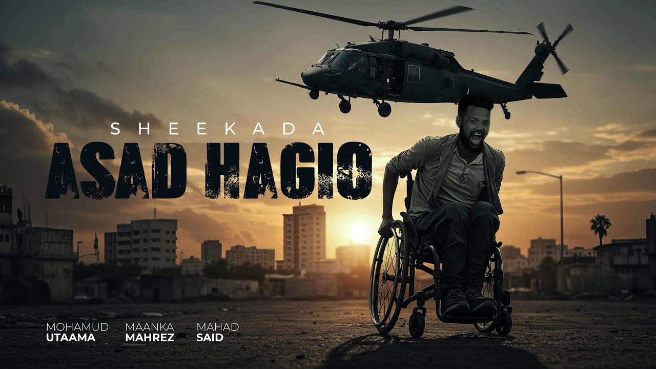 SHEEKADA ASAD HAGIO DOCUMENTRY 27-August - YouTube