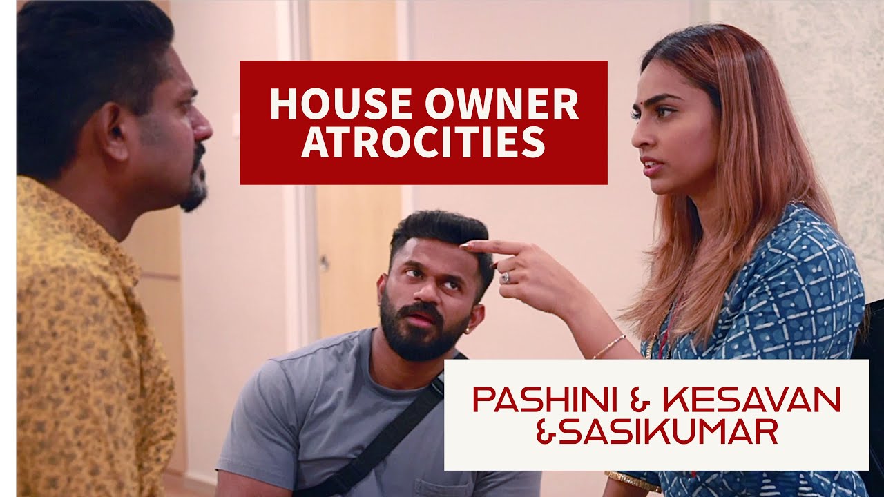Rental House Owner Thollaigal - Pashini | Kesavan | Sasikumar - YouTube
