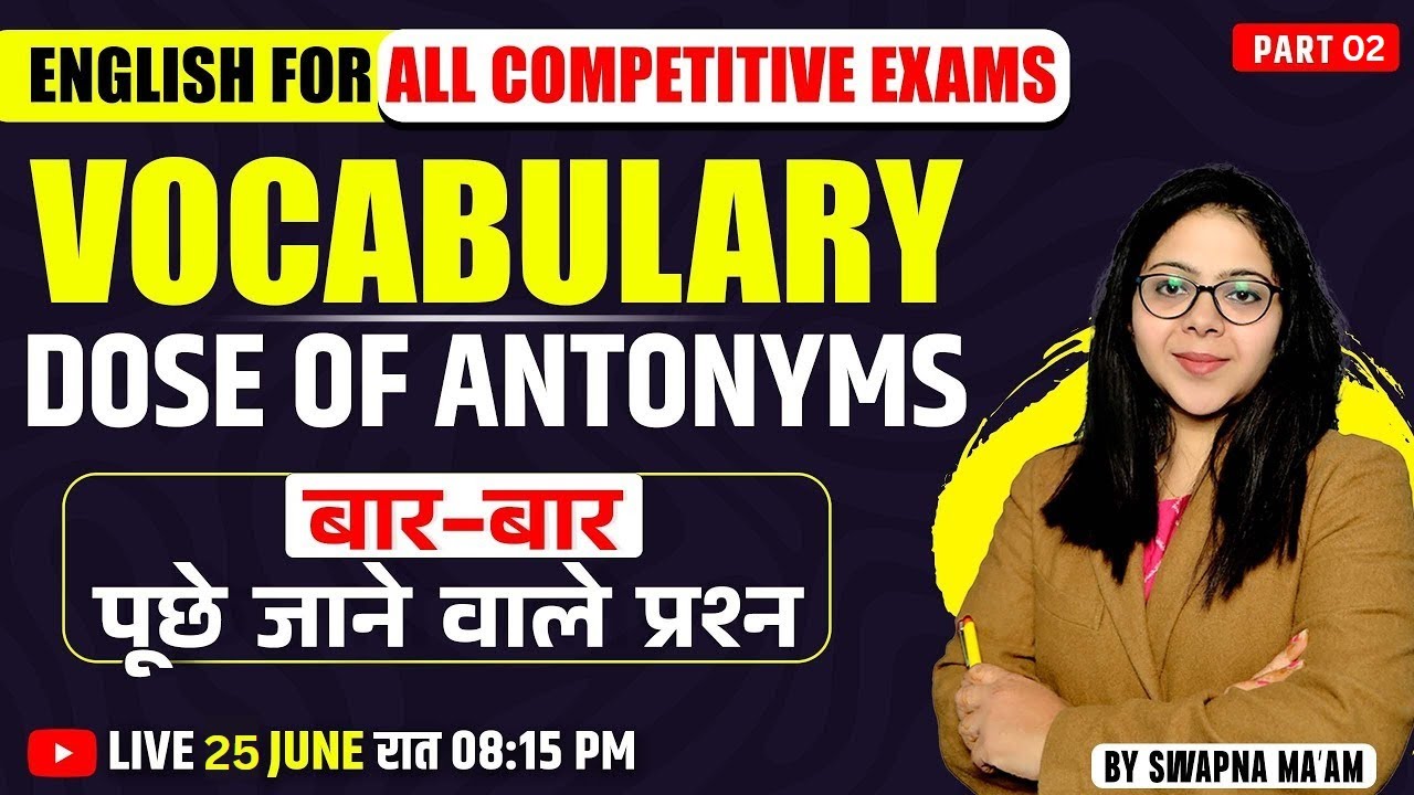 Vocabulary Dose Of Antonyms | English For All Competitive Exam ...
