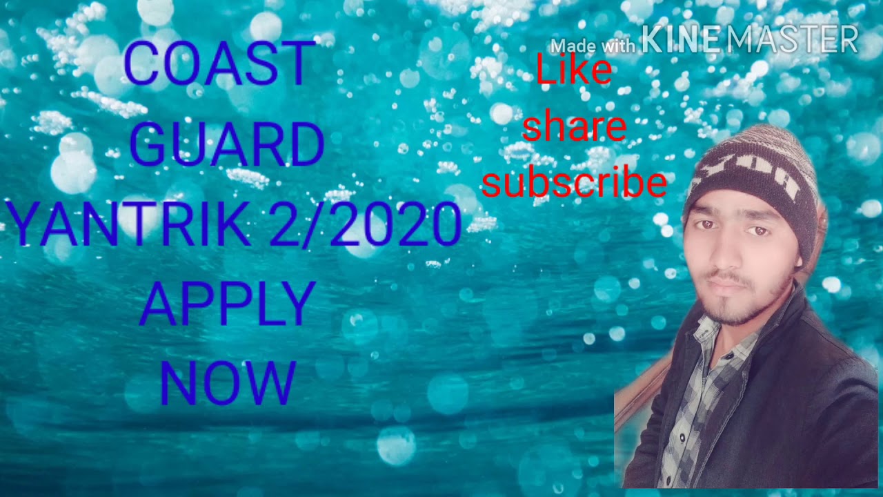 Coast guard yantrik apply now - YouTube