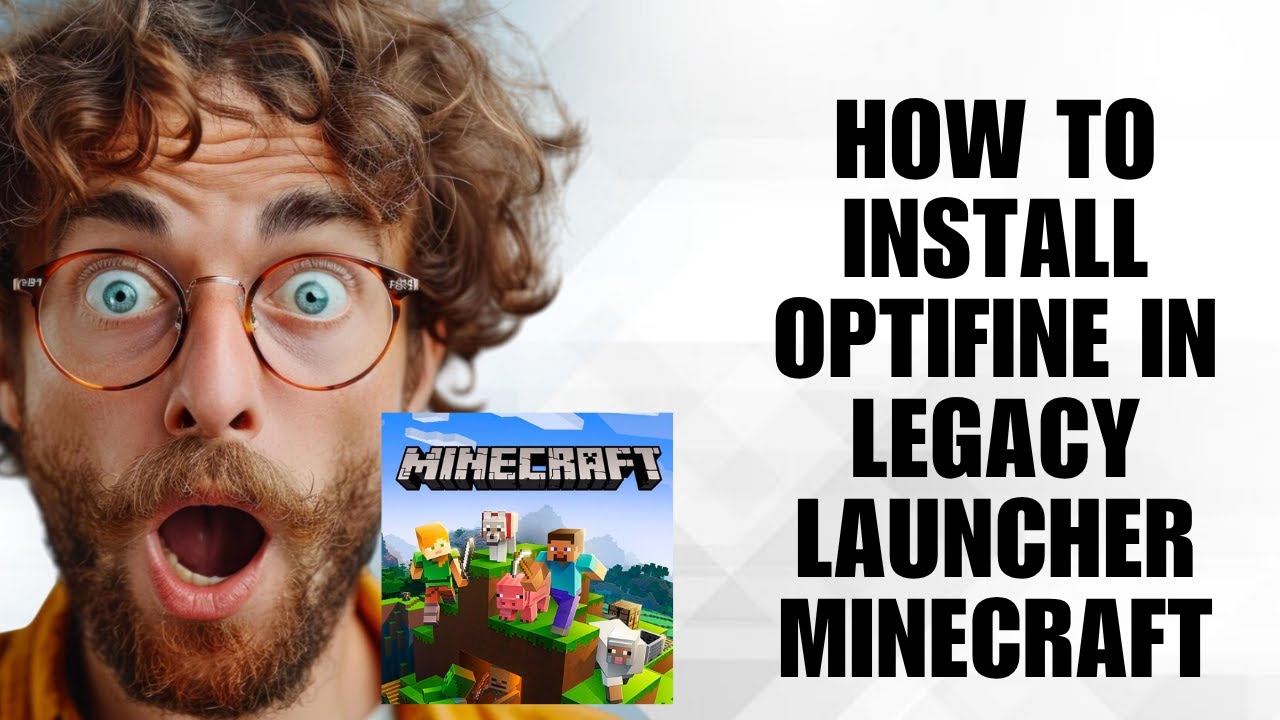 How to Install Optifine in Legacy Launcher Minecraft (Performance Boost ...