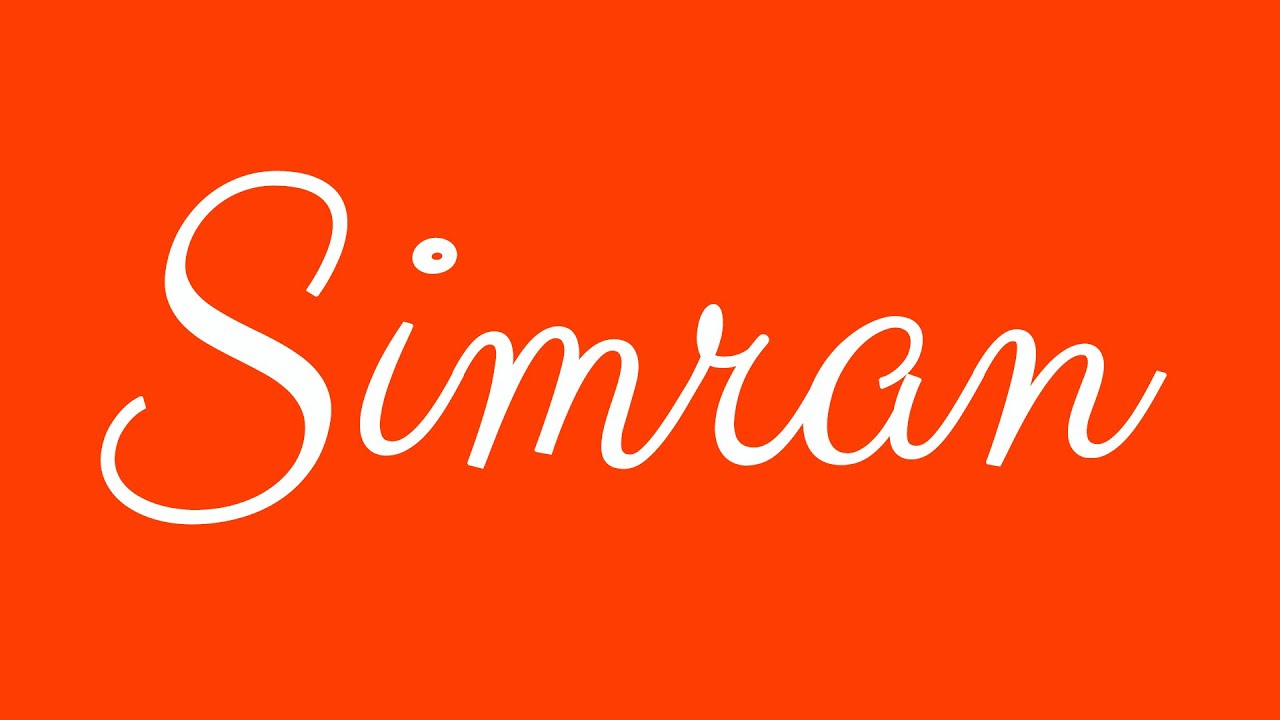 Learn how to Sign the Name Simran Stylishly in Cursive Writing - YouTube