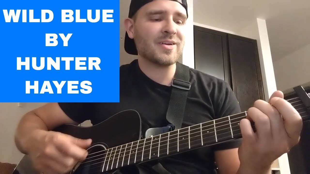 How to play Wild Blue on guitar | Hunter Hayes | Beginner Lesson - YouTube