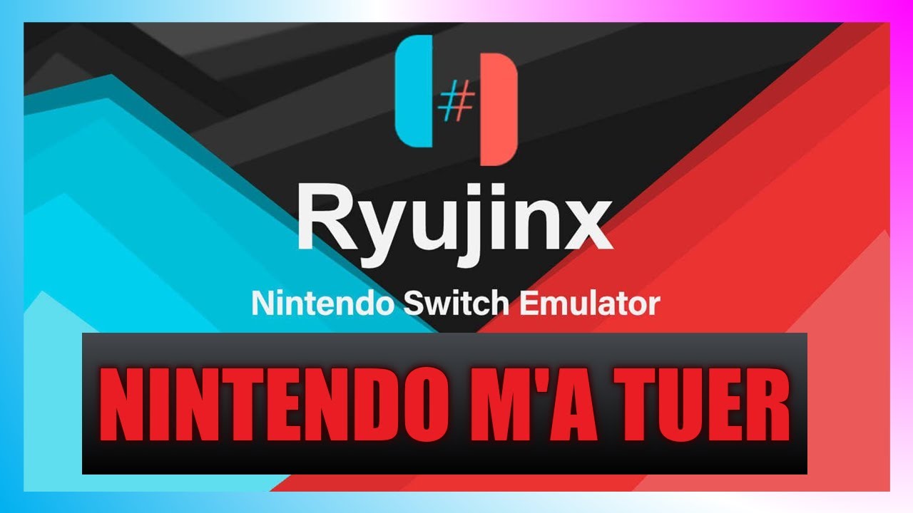 Nintendo détruit l'émulateur Ryujinx ! - YouTube