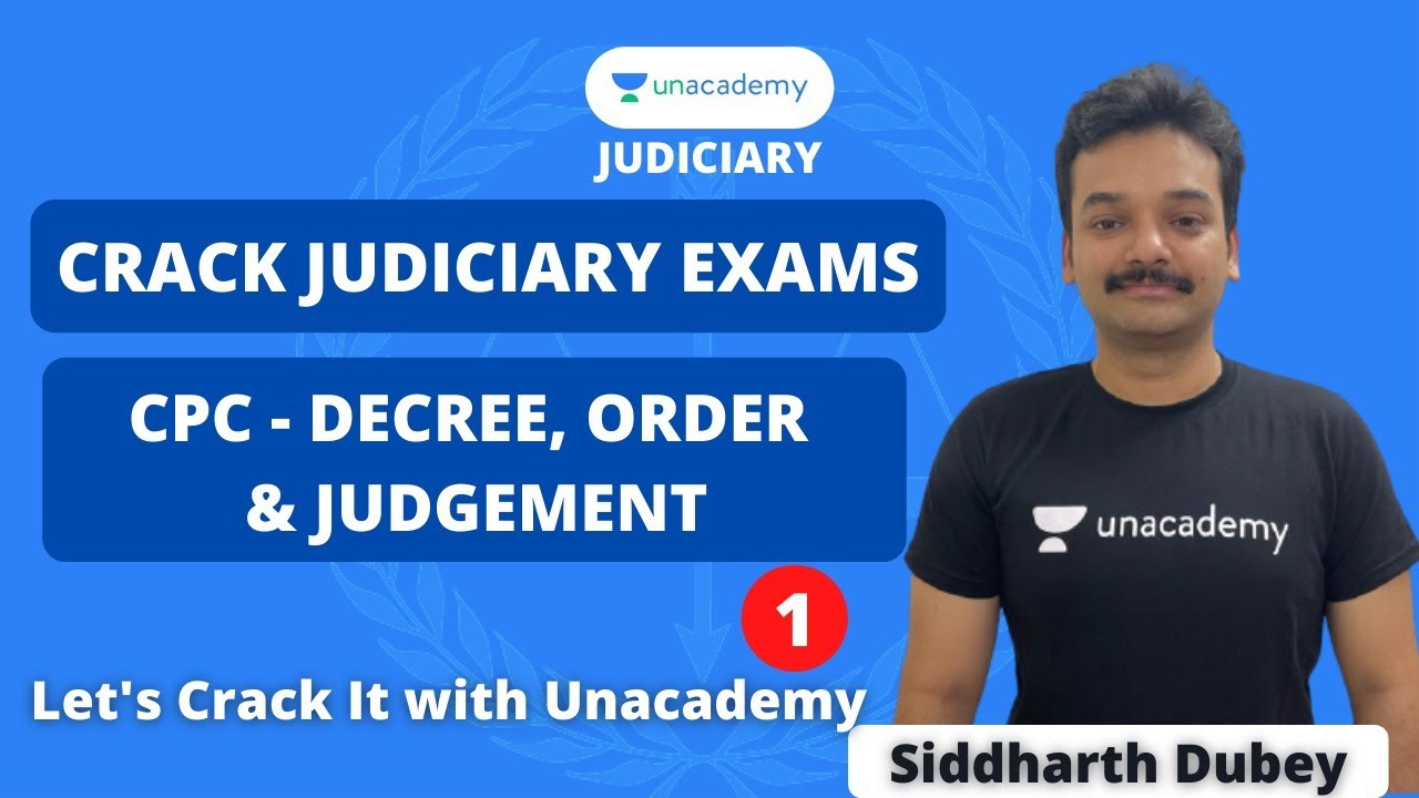 Unacademy Judiciary | CPC - Decree, Order & Judgement - YouTube