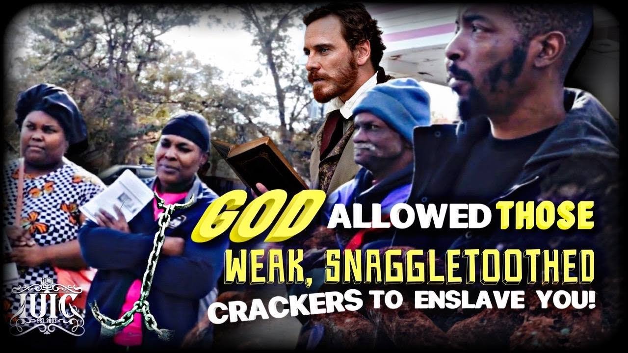 GOD Allowed Those WEAK Snaggletoothed CRACKERS To ENSLAVE You! - YouTube