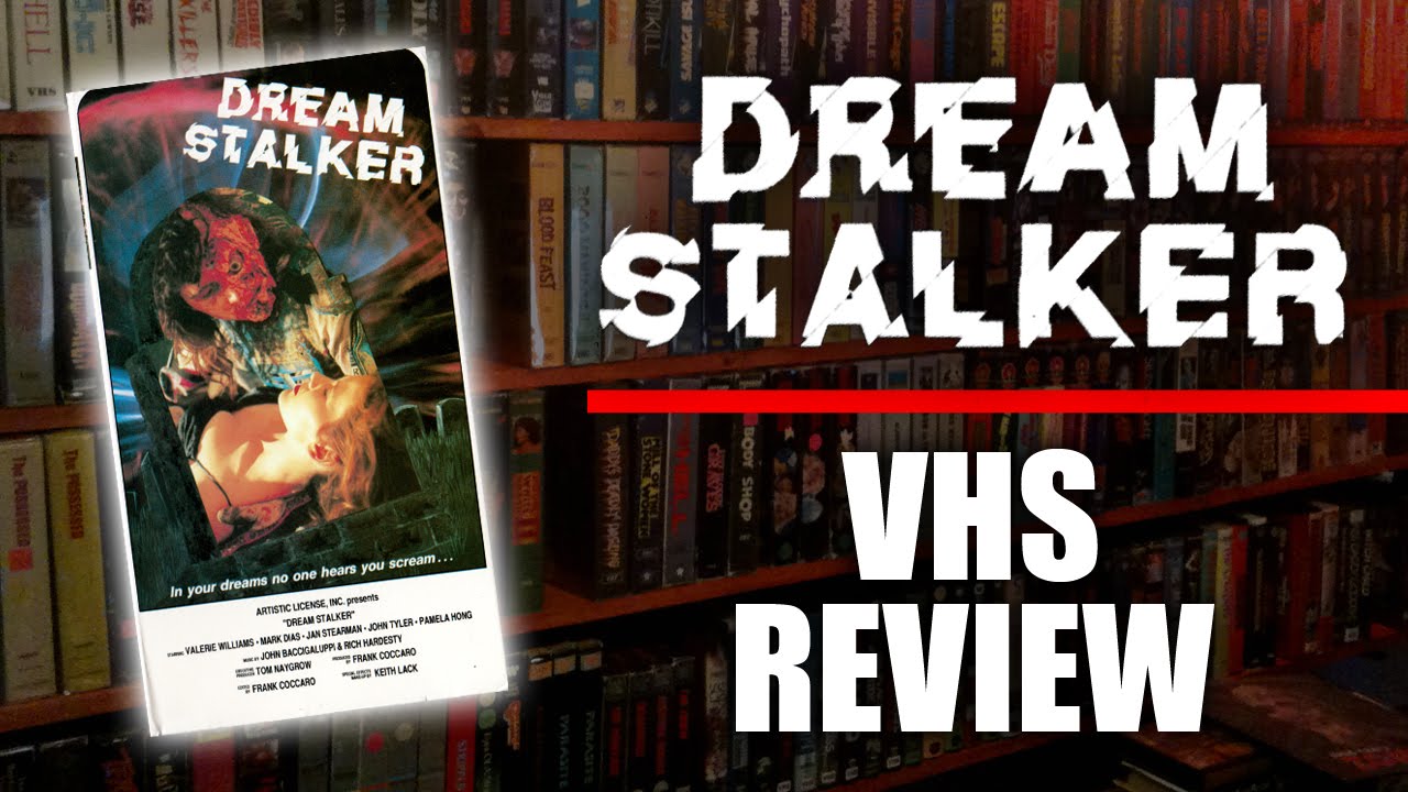 VHS Review #046: Dream Stalker (1991, Artistic License) - YouTube